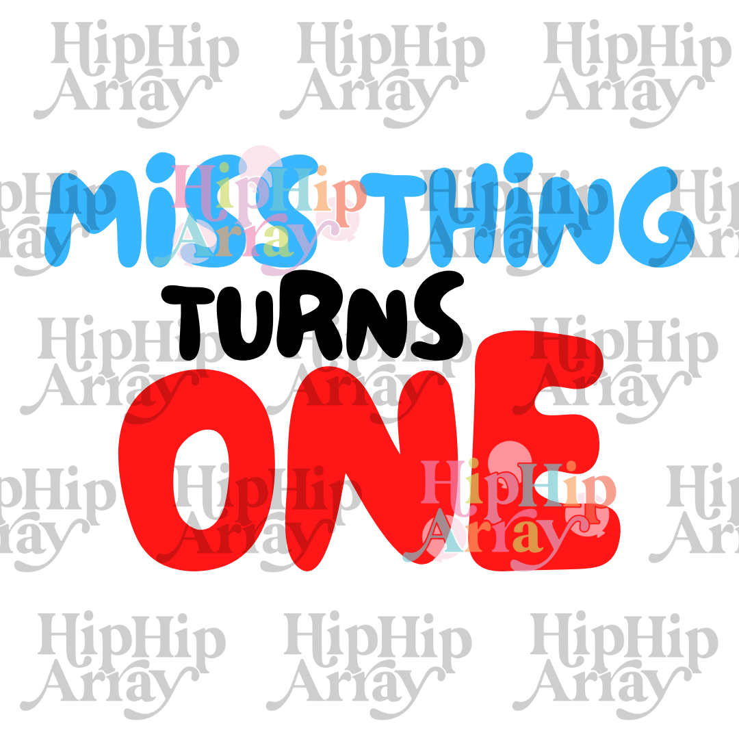 MISS THING FILE – Hip Hip Array